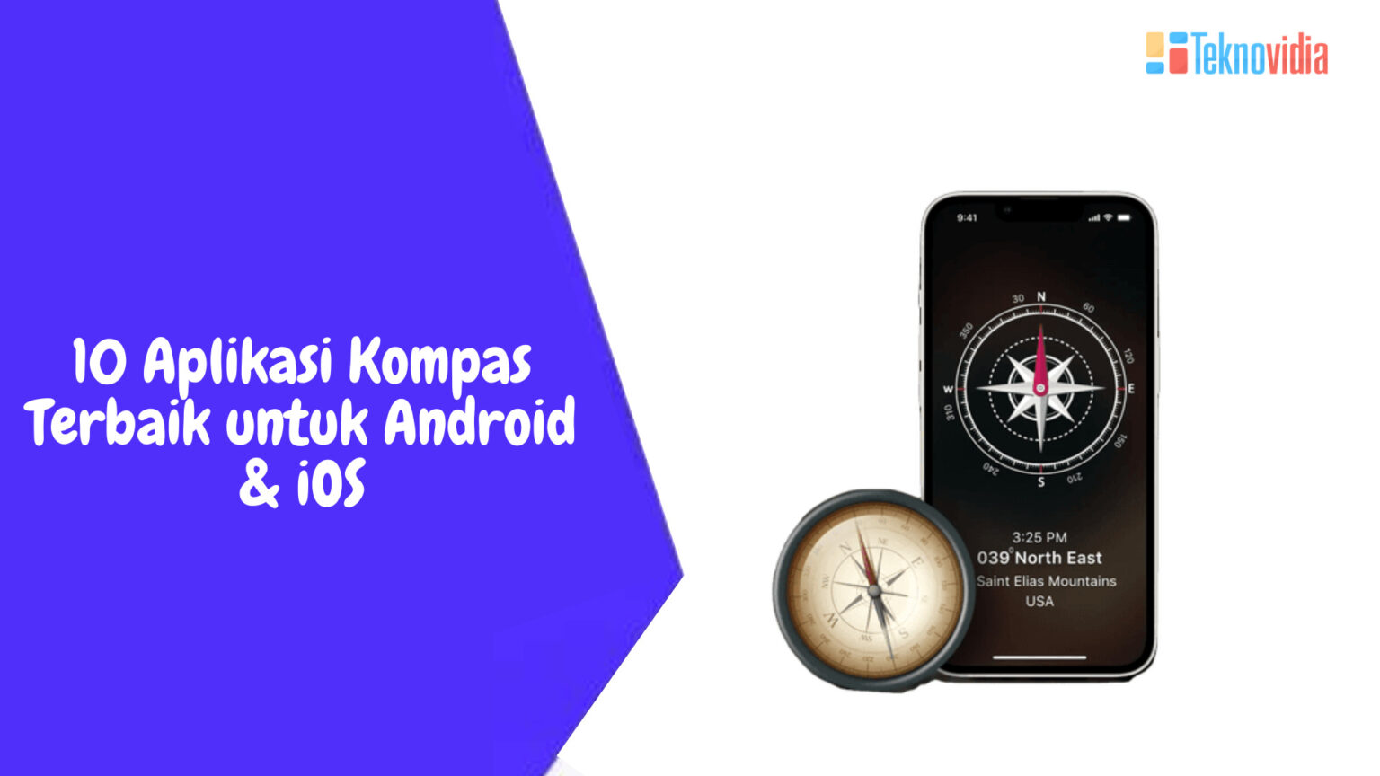 10 Aplikasi Kompas Terbaik untuk Android & iOS - Teknovidia