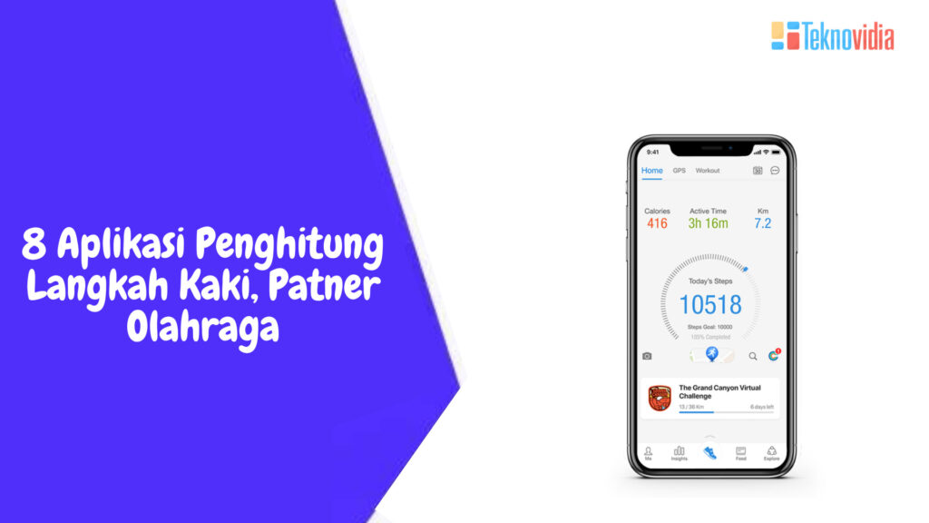 8 Aplikasi Penghitung Langkah Kaki, Partner Olahraga - Teknovidia