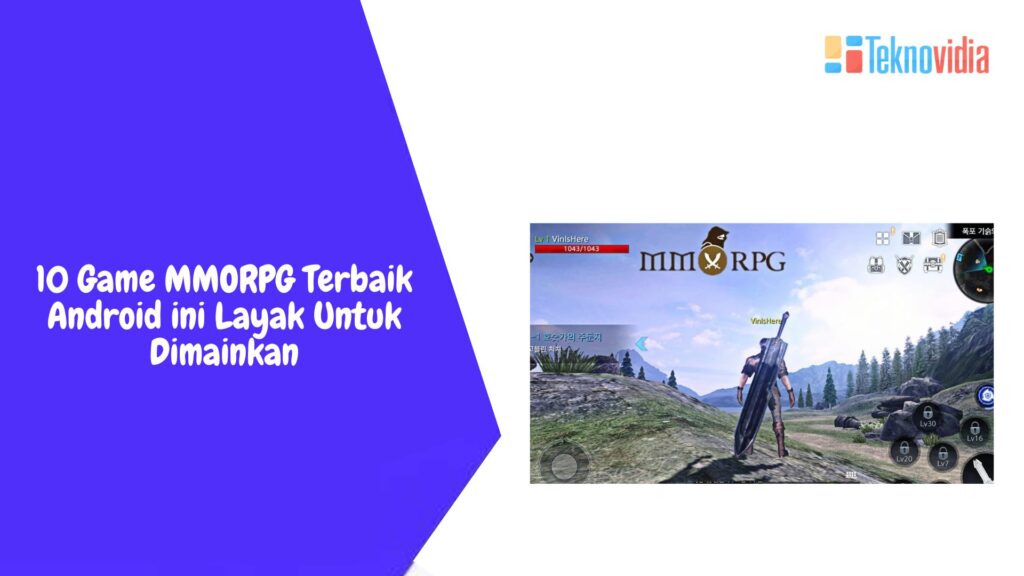 10 Game MMORPG Terbaik Android ini Layak Untuk Dimainkan