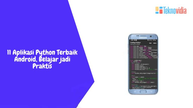11 Aplikasi Python Terbaik Android, Belajar jadi Praktis - Teknovidia
