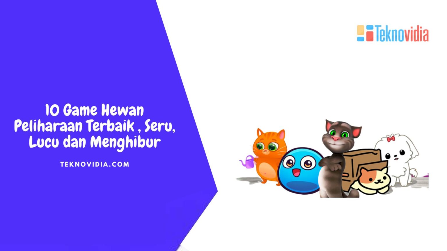 10 Game Hewan Peliharaan Terbaik , Seru, Lucu dan Menghibur