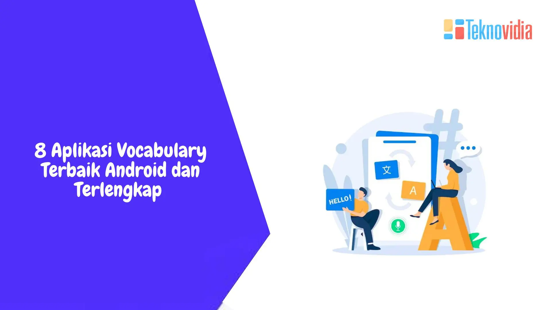 8 Aplikasi Vocabulary Terbaik Android dan Terlengkap