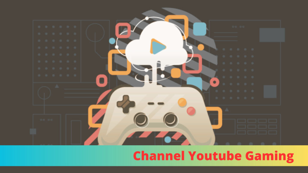 Contoh Channel Youtube Gaming Terpopuler ! - Teknovidia