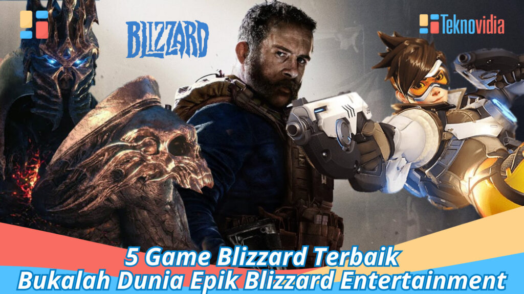 5 Game Blizzard Terbaik: Buka Dunia Epik Blizzard Entertainment ...