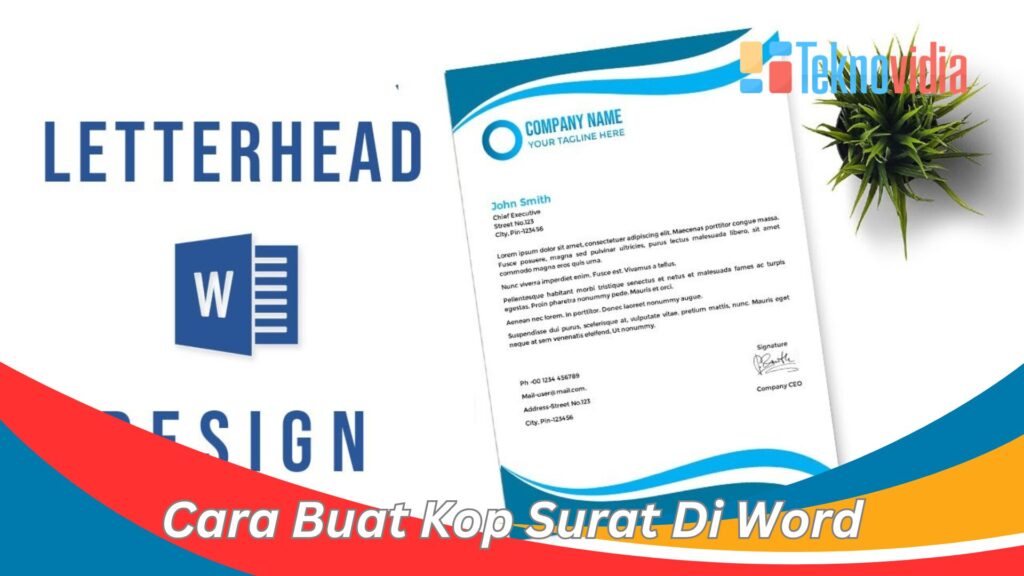 Desain Elegan : Cara Buat Kop Surat Di Word Mengesankan - Teknovidia