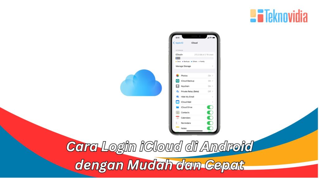Cara Login iCloud di Android dengan Mudah dan Cepat