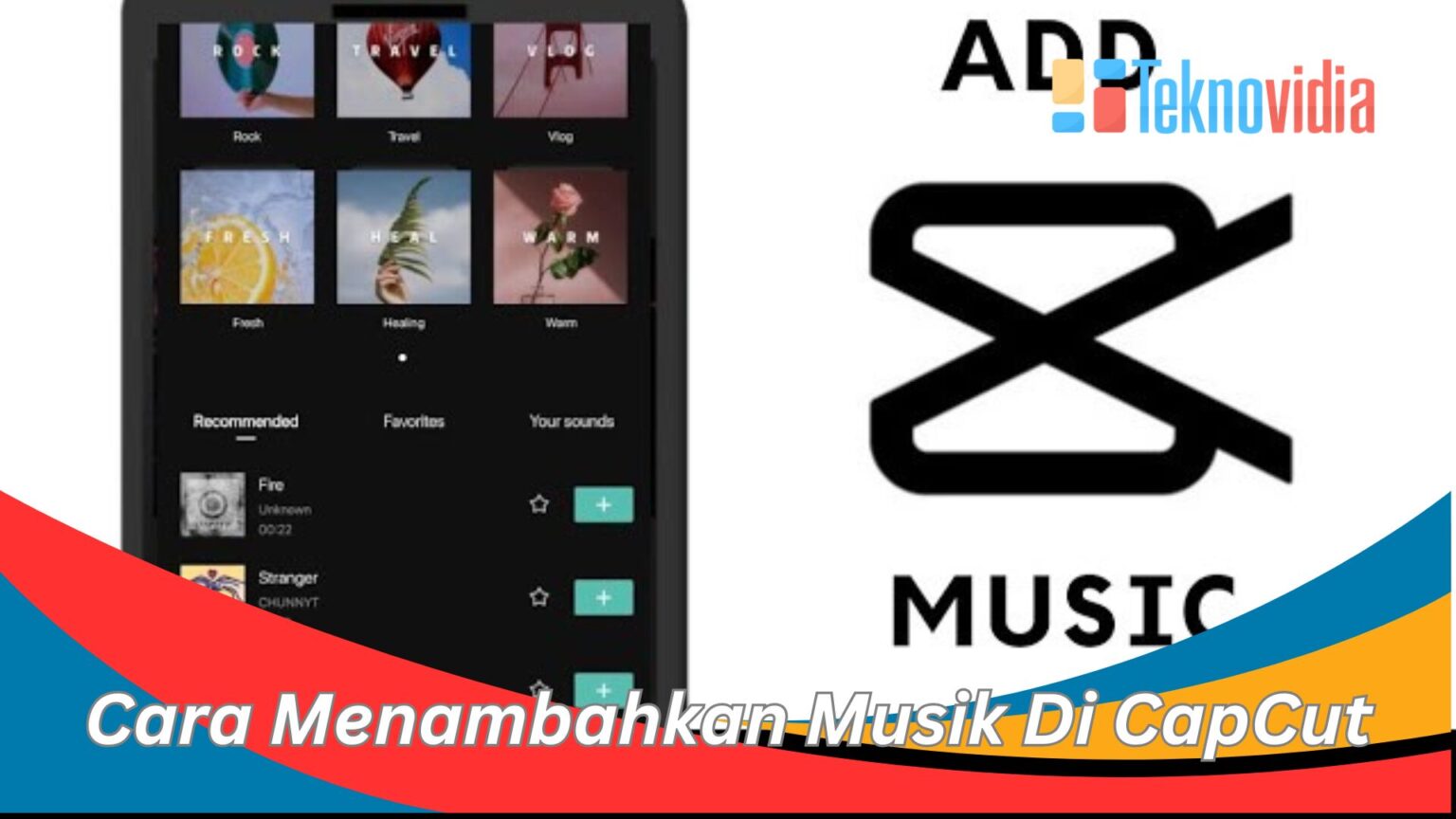 Cara Menambahkan Musik Di Capcut, Tutorial Lengkap! - Teknovidia
