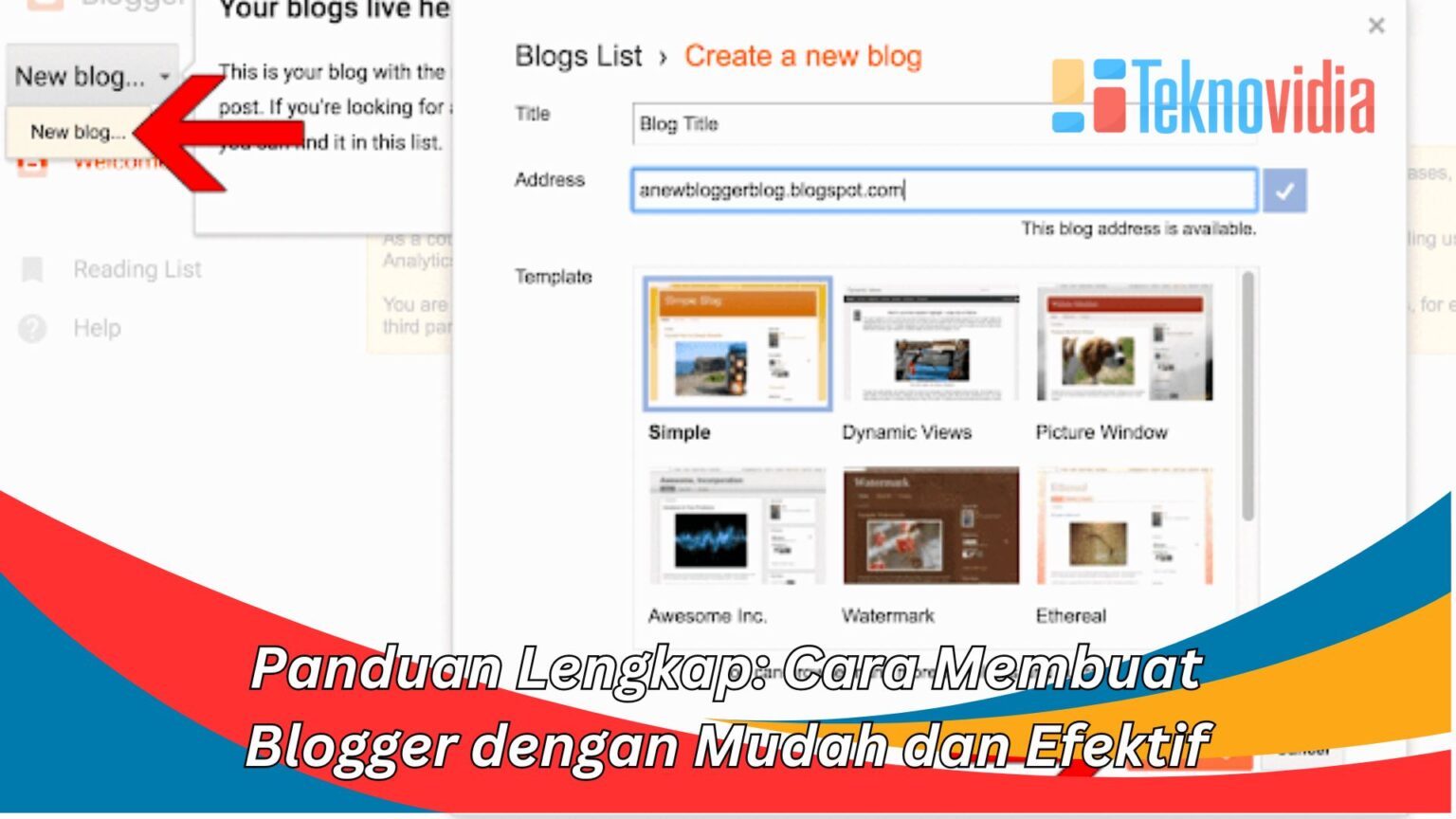 Panduan Lengkap: Cara Membuat Blogger dengan Mudah dan Efektif